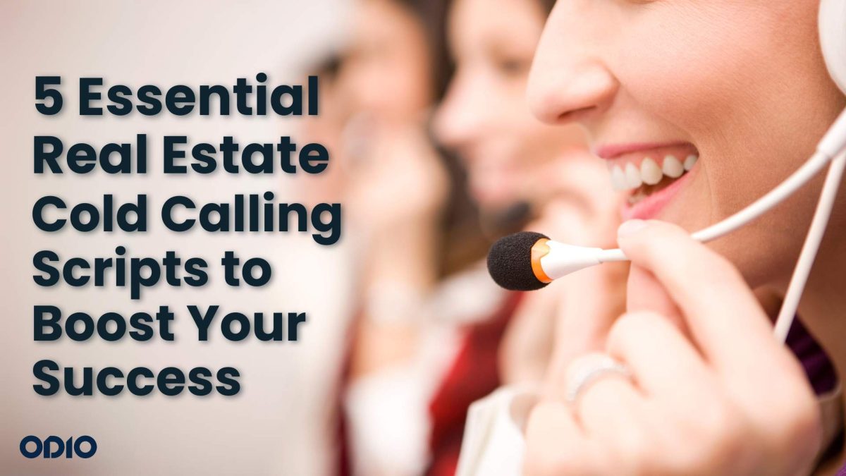 5 Essential Real Estate Cold Calling Scripts to Boost Your Success
